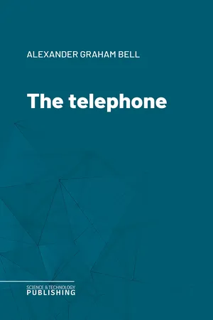 [PDF] The telephone by Alexander Graham Bell | 9782528114827