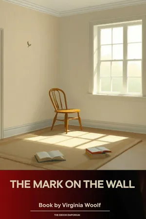 [PDF] The Mark on the Wall by Virginia Woolf | 9791070055748