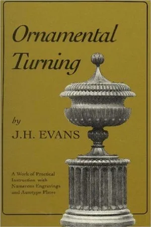 [PDF] Ornamental Turning by John H. Evans | 9781493054213