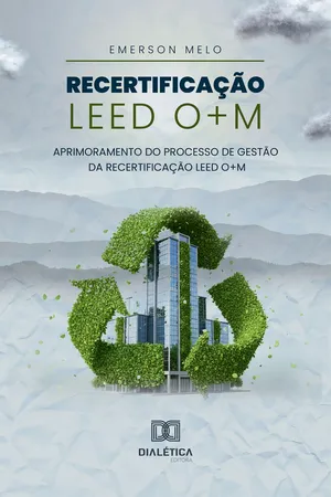 [PDF] Recertificação LEED O+M by Emerson Melo | 9786527085874