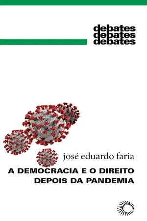 [PDF] A Democracia e o Direito Depois da Pandemia by José Eduardo Faria ...
