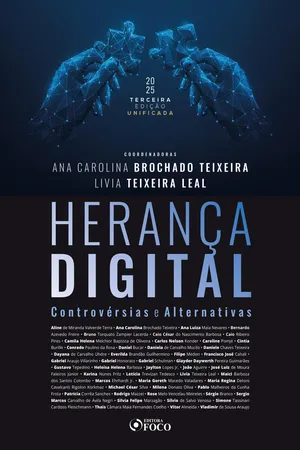 [PDF] Herança Digital: Controvérsias e Alternativas - 3ª Ed - 2025 by ...