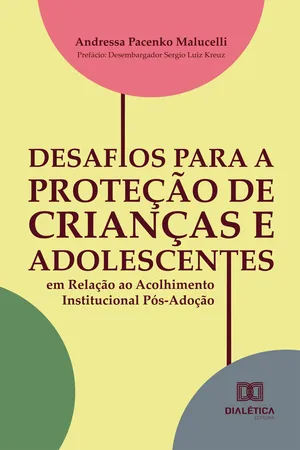 [PDF] Desafios para a Proteção de Crianças e Adolescentes em Relação ao ...