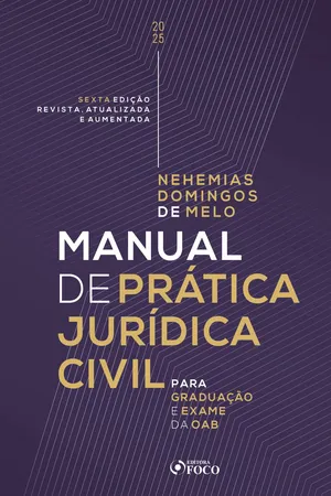 [PDF] Manual de Prática Jurídica Civil, 6ª Edição, 2025 by Nehemias ...