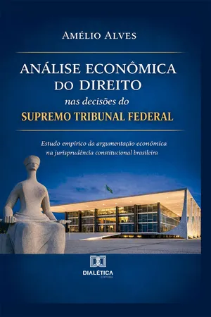 [PDF] Análise Econômica do Direito nas Decisões do Supremo Tribunal ...