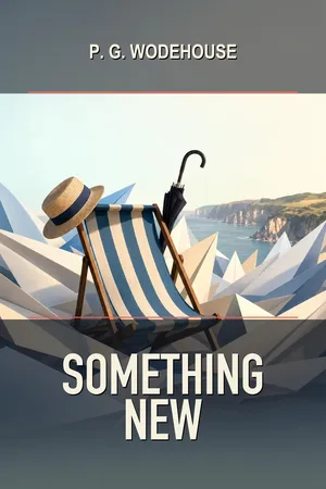 [PDF] Something New by P. G. Wodehouse | 9782291994688