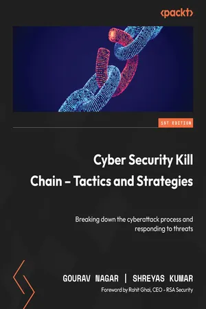 [PDF] Cyber Security Kill Chain - Tactics and Strategies by Gourav ...