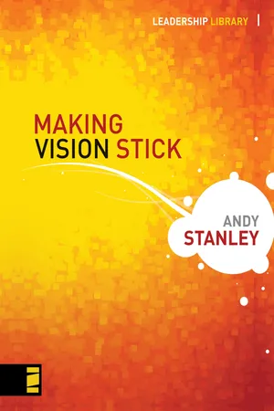 [PDF] Making Vision Stick by Andy Stanley | 9780310313182